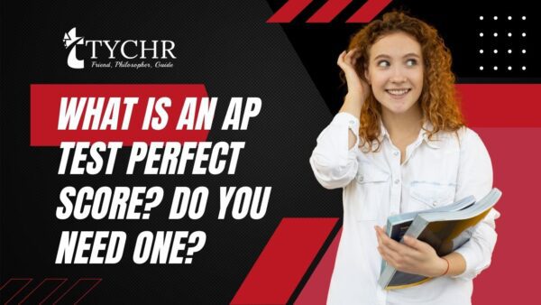 Chasing the Perfect AP Test Score | TYCHR