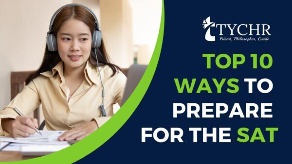 Mastering SAT Preparation: Tips and Tricks | TYCHR Blog