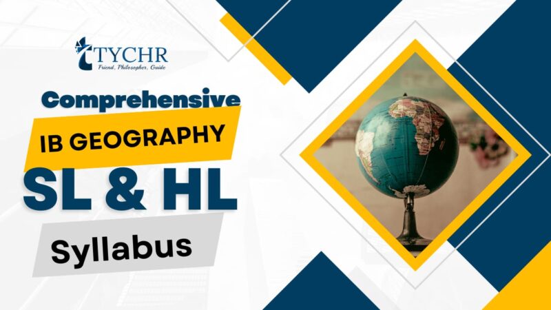 Comprehensive IB Geography SL & HL Syllabus | TYCHR