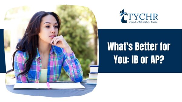 What's Better for You? IB or AP | TYCHR