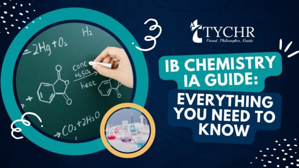 IB Chemistry IA Guide: Everything You Need to Know