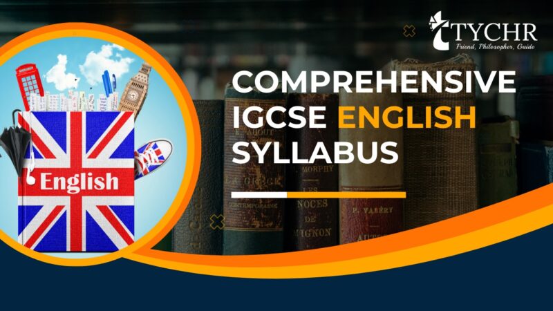 Comprehensive IGCSE English Syllabus - TYCHR