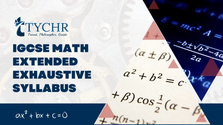 IGCSE Math Extended Exhaustive syllabus - TYCHR