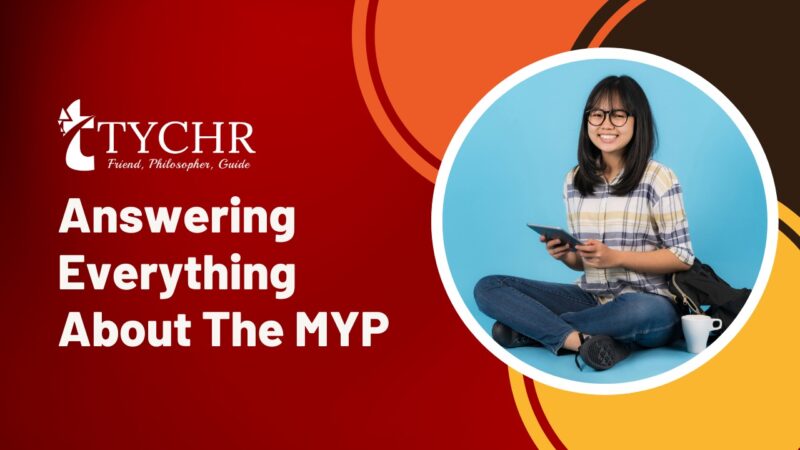 Answering everything about the MYP | TYCHR