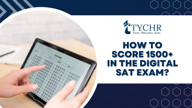 How to Score 1500+ in the Digital SAT exam?