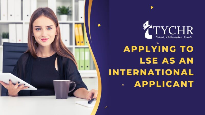 Applying to LSE as an International applicant | TYCHR