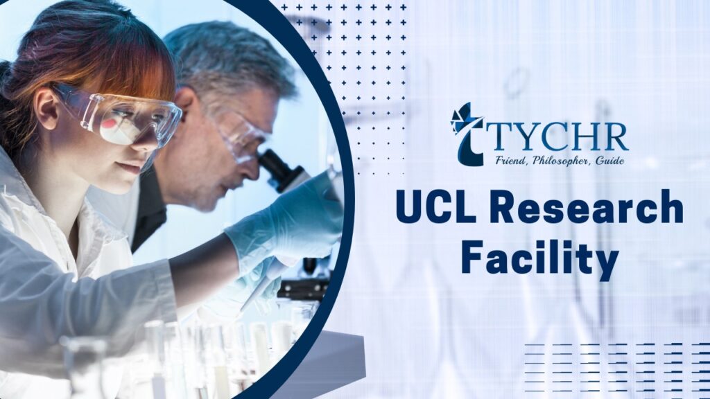 UCL Research Facility | TYCHR