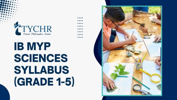 IB MYP Sciences (Grade 1-5) Syllabus
